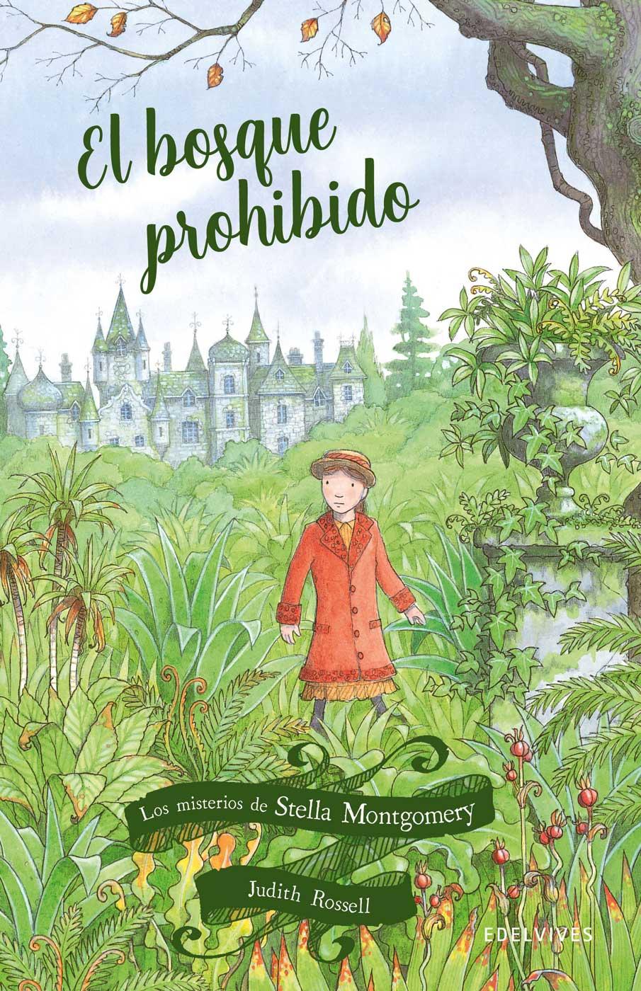 El bosque prohibido - Edelvives