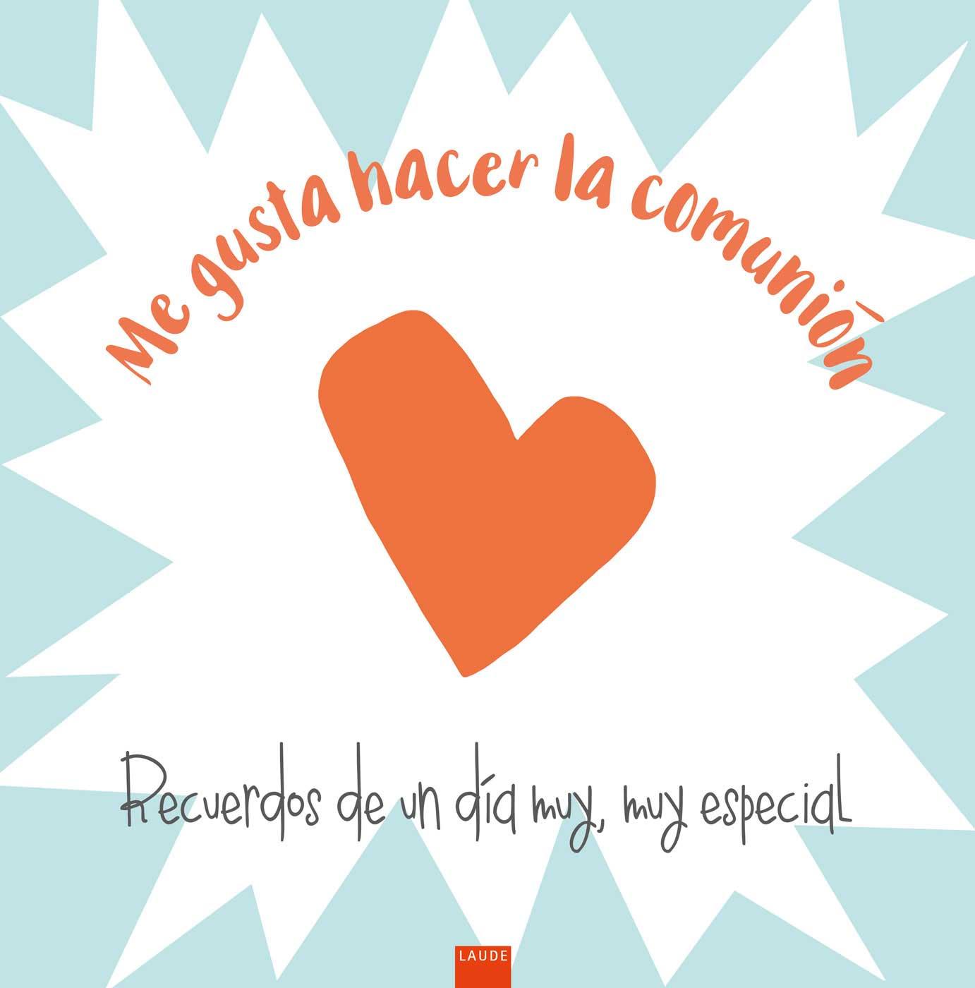 Me gusta hacer la Comunión - Edelvives